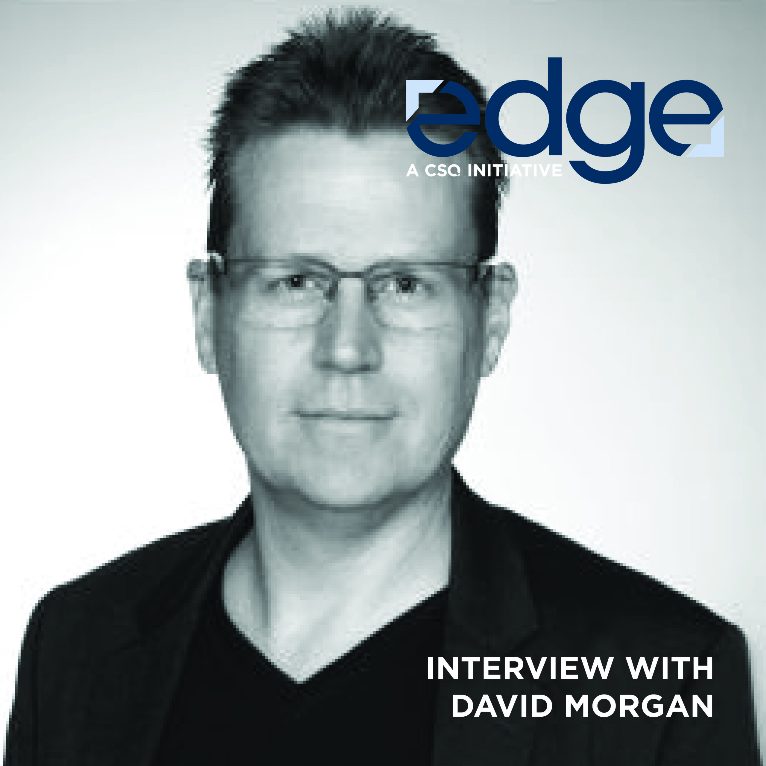 Interview with David Morgan | CSQ